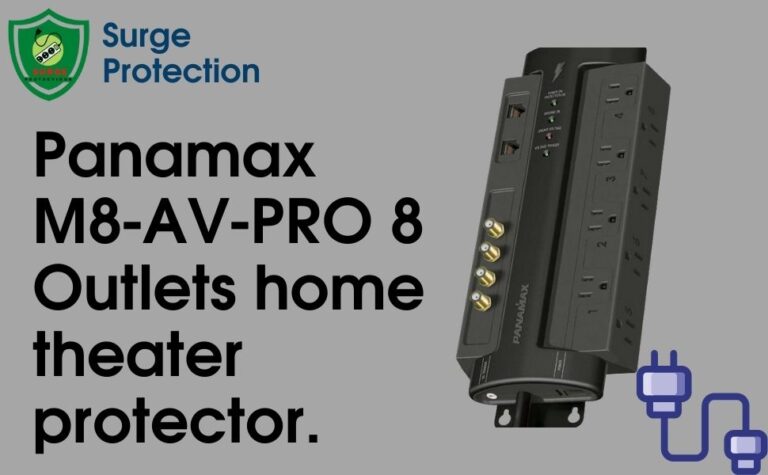 Top 6 Best Surge Protectors for Home Theater - Surge Protection